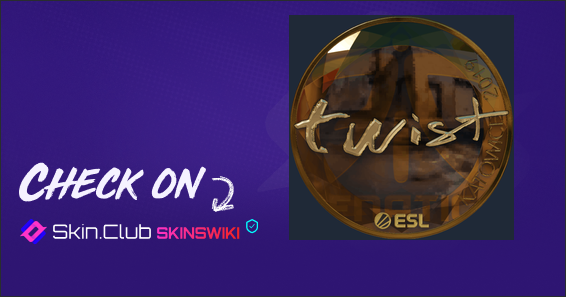 Sticker | twist (Gold) | Katowice 2019