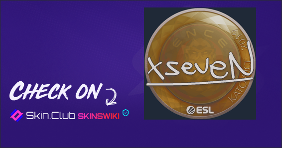 Sticker | xseveN | Katowice 2019